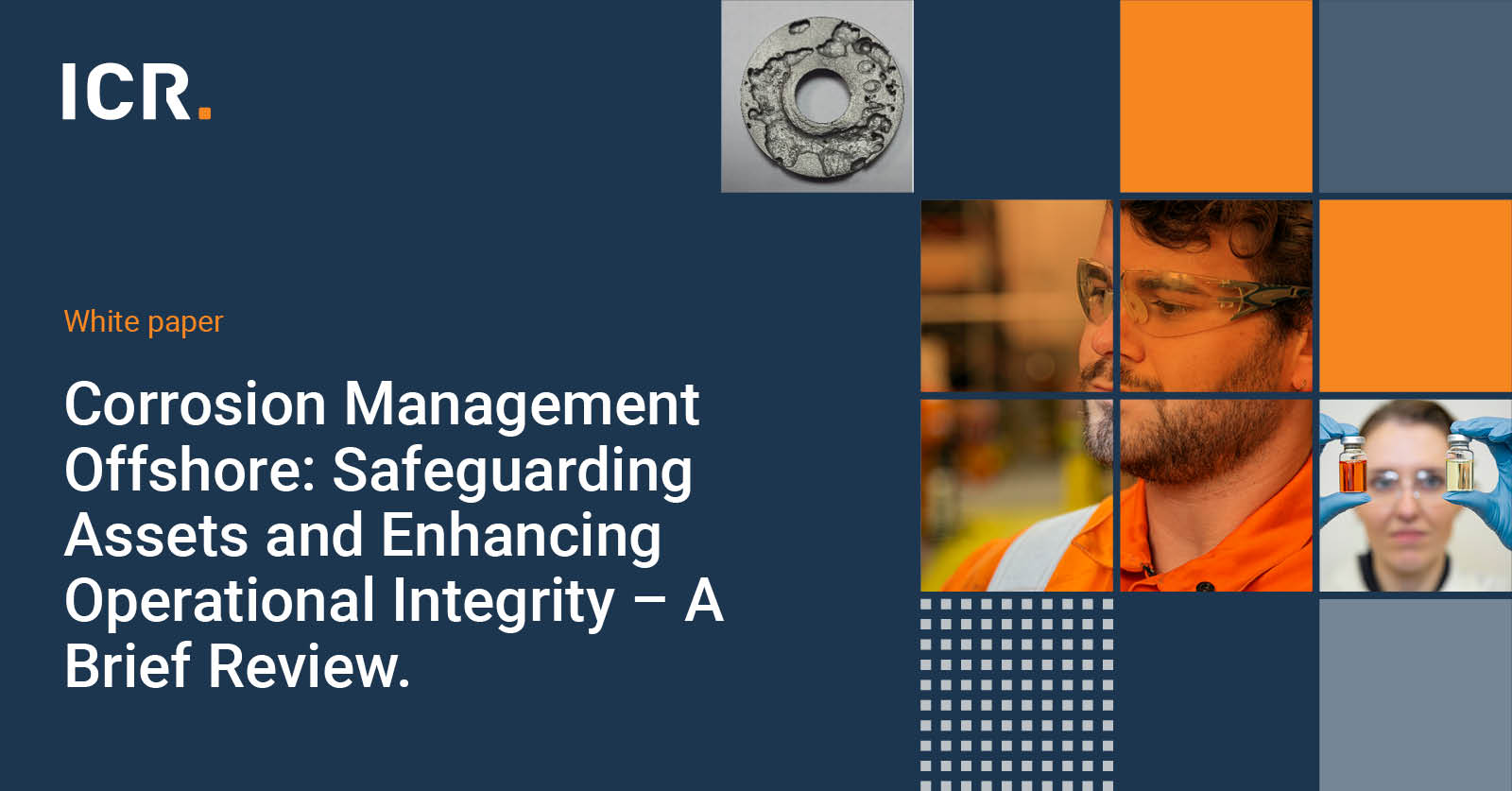 White paper: Corrosion Management Offshore: Safeguarding Assets and Enhancing Operational ...